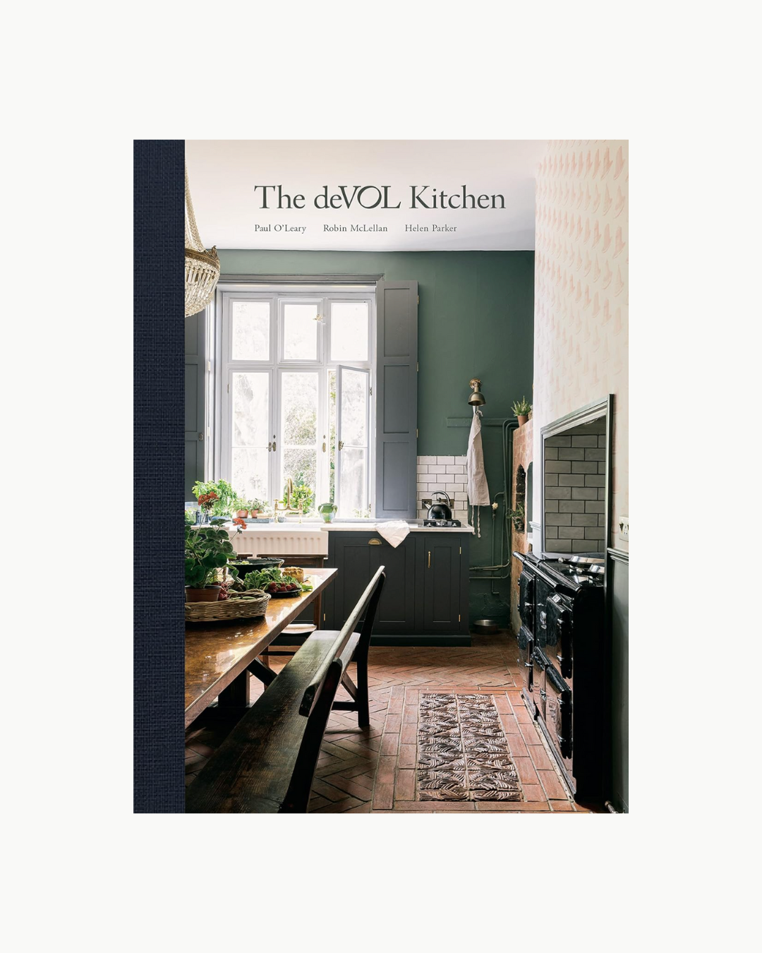 The DeVOL Kitchen: Designing and Styling the Most Important Room in Yo ...